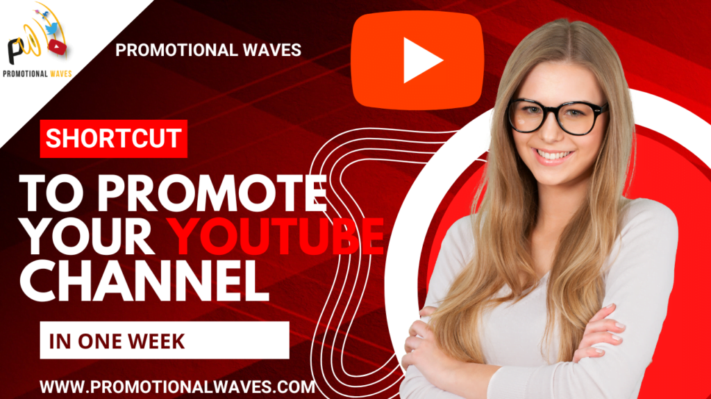 Top 15 Powerful Tips to Promote Youtube Channel